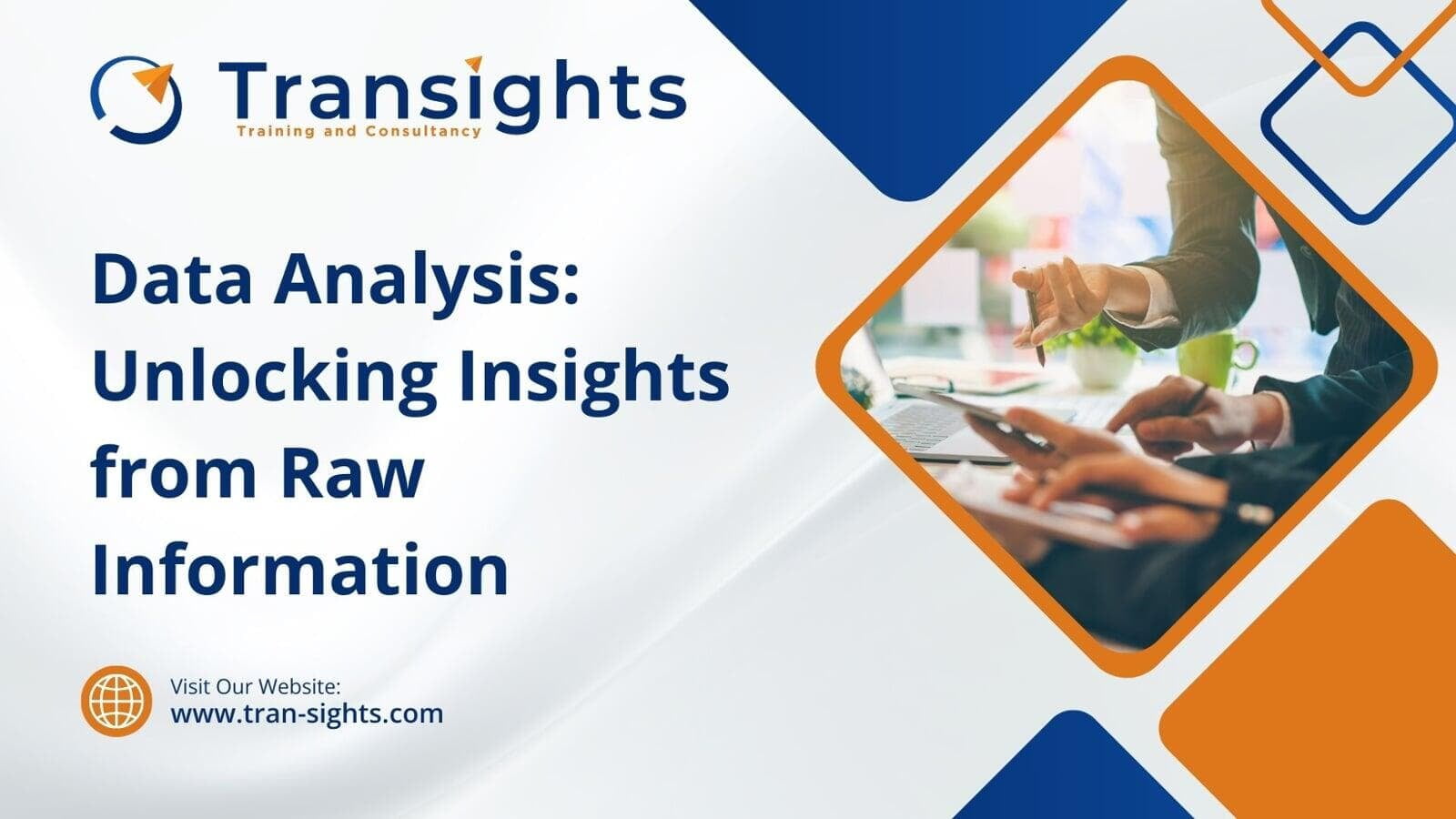 Data Analysis: Unlocking Insights from Raw Information | Transights